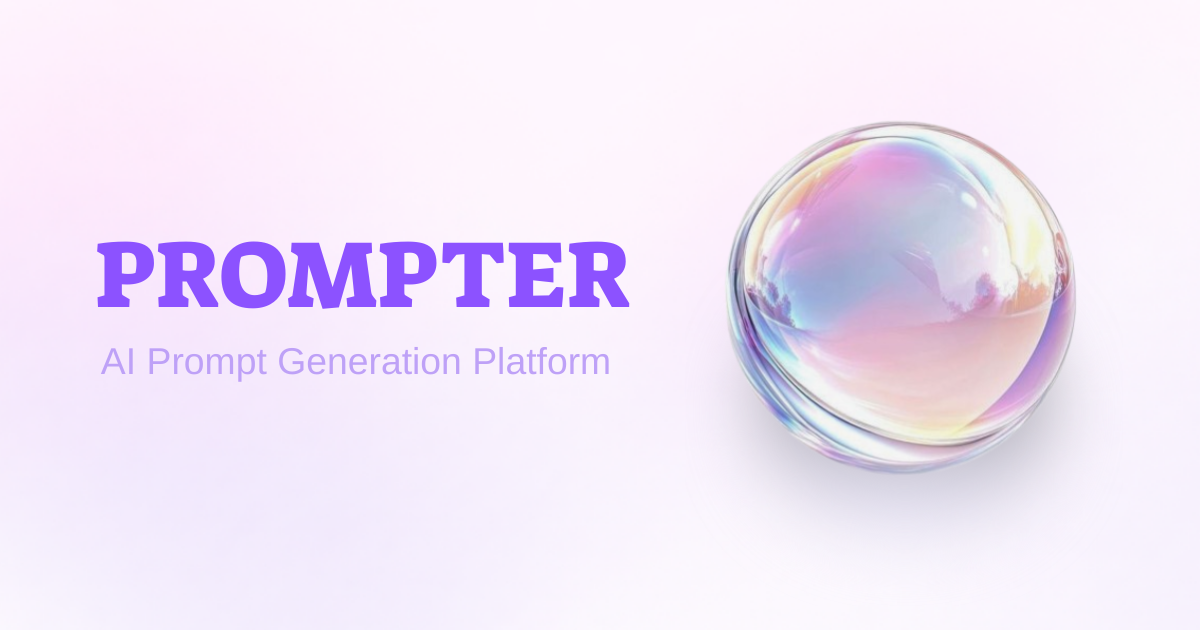 Prompter – AI Prompt Generation Platform